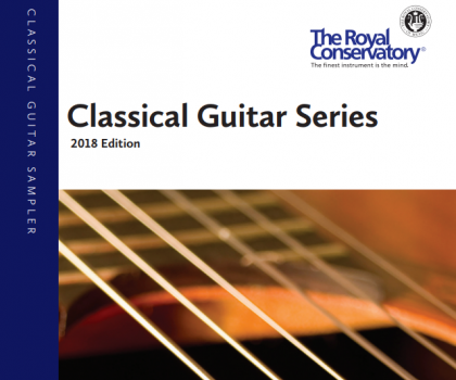 Classical Guitar Series, 2018 Edition | The Royal Conservatory of Music